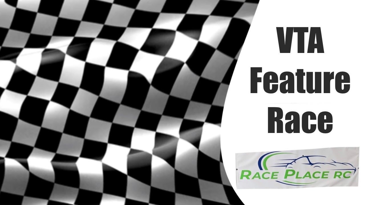 VTA Feature Event at Race Place RC - YouTube