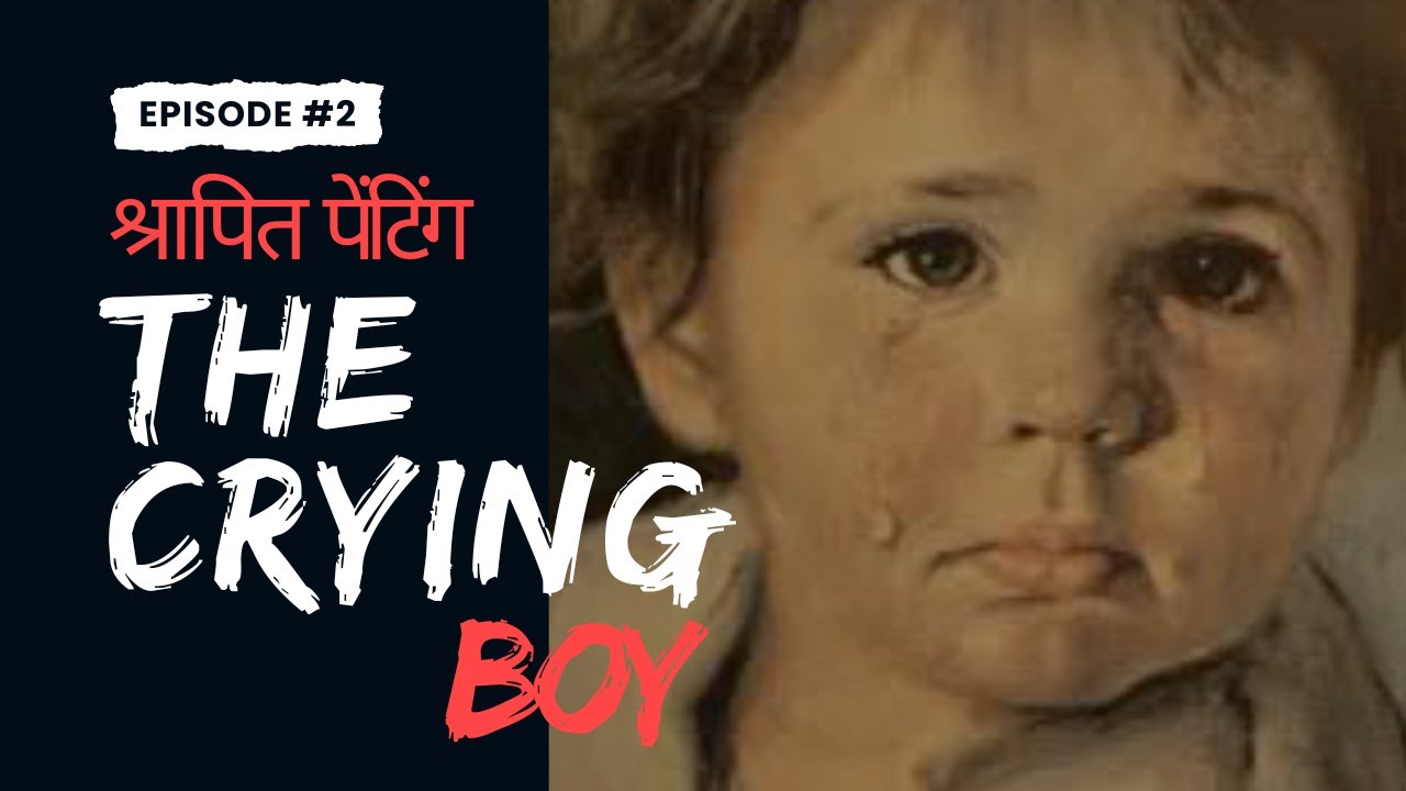 The Crying Boy | Hindi Horror Stories | Real Horror Stories | Horror ...