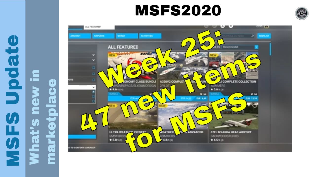 Flight Simulator 2020 - MSFS Update - What's new in the marketplace ...