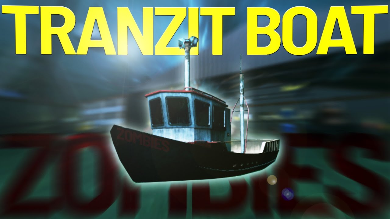 Driving a Boat in Zombies? Tranzit Boat Confirmed - YouTube