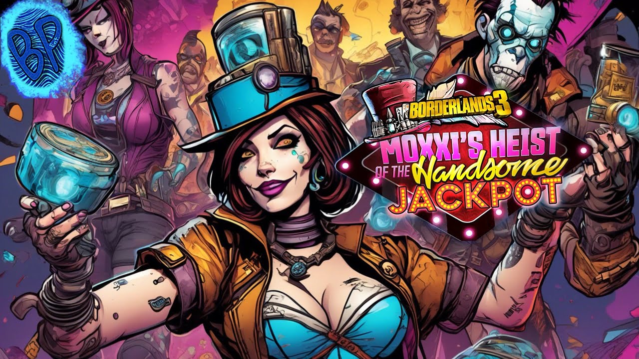 Borderlands 3 DLC Moxxi's Heist of the Handsome Jackpot FULL GAME - YouTube