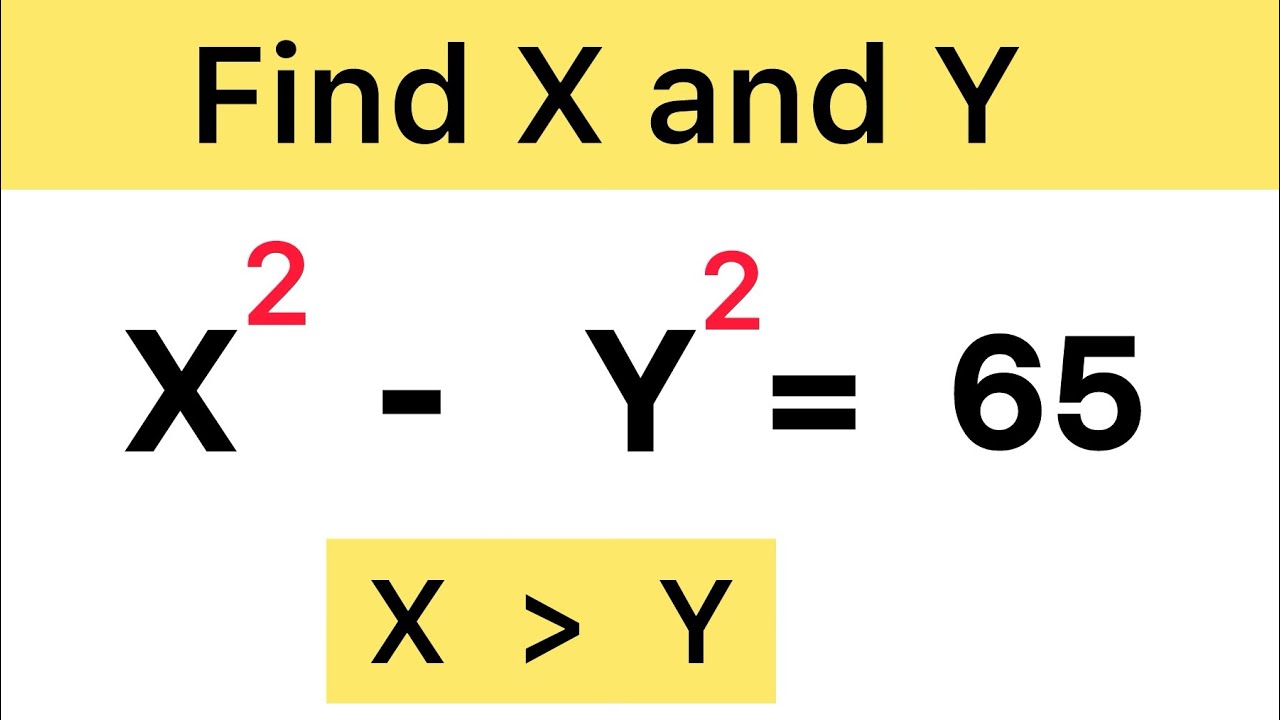 Nice Algebra Math Simplification Problem | Find X & Y | Math Olympiad ...