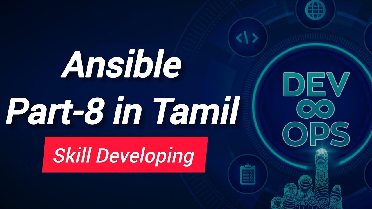 DevOps - Ansible (Part -8) in Tamil | Skill Developing - YouTube