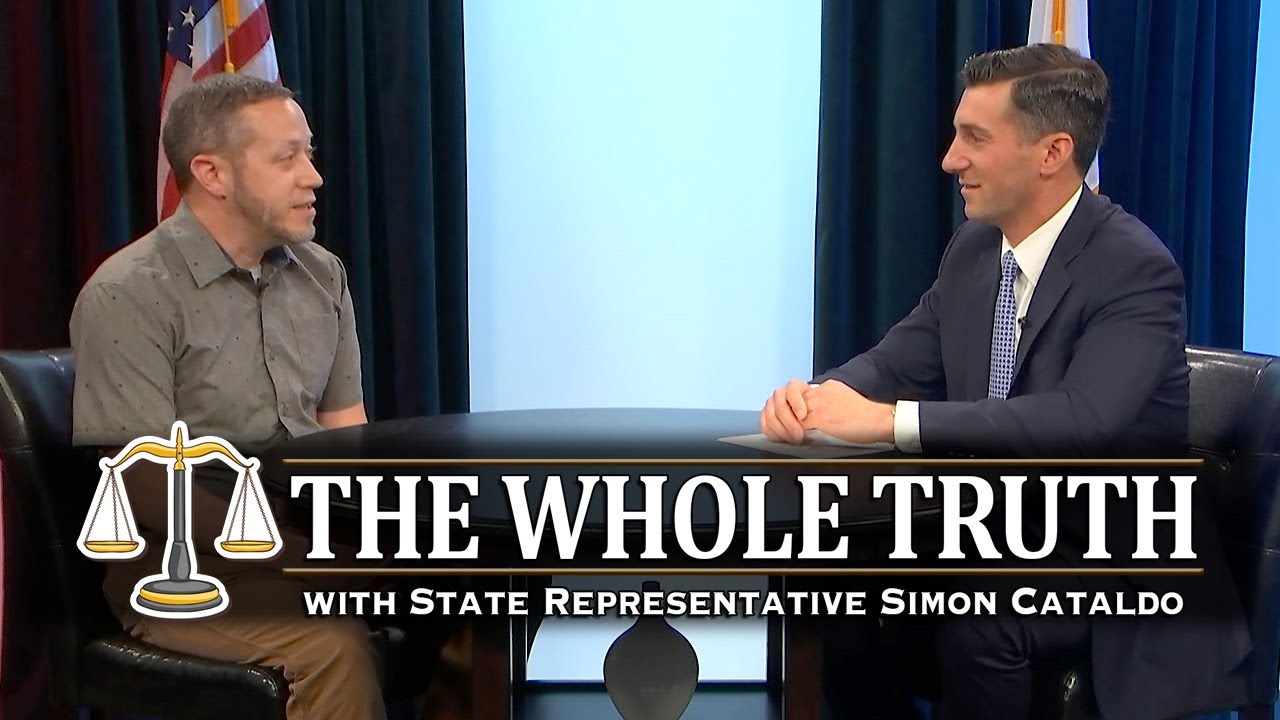 The Whole Truth: with State Rep Simon Cataldo - Episode 4 - YouTube