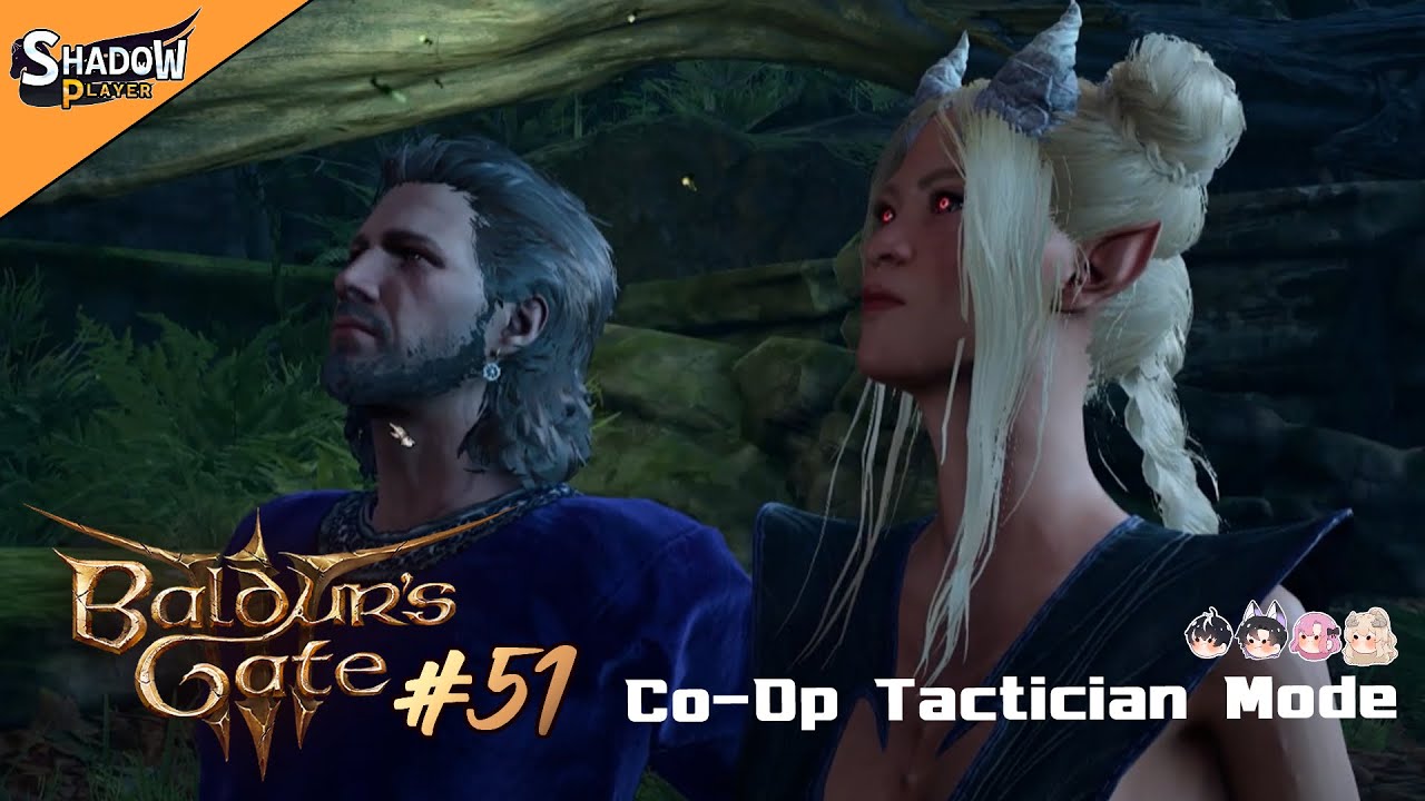 【Bulder's Gate 3 】: Co-Op Tactician Mode : ตอนที่ 51 สี่สหายเหม็นกลิ่นความรัก2 - YouTube