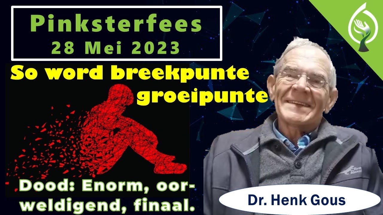 Dood: Enorm, oorweldigend, finaal. Dr. Henk Gous - YouTube
