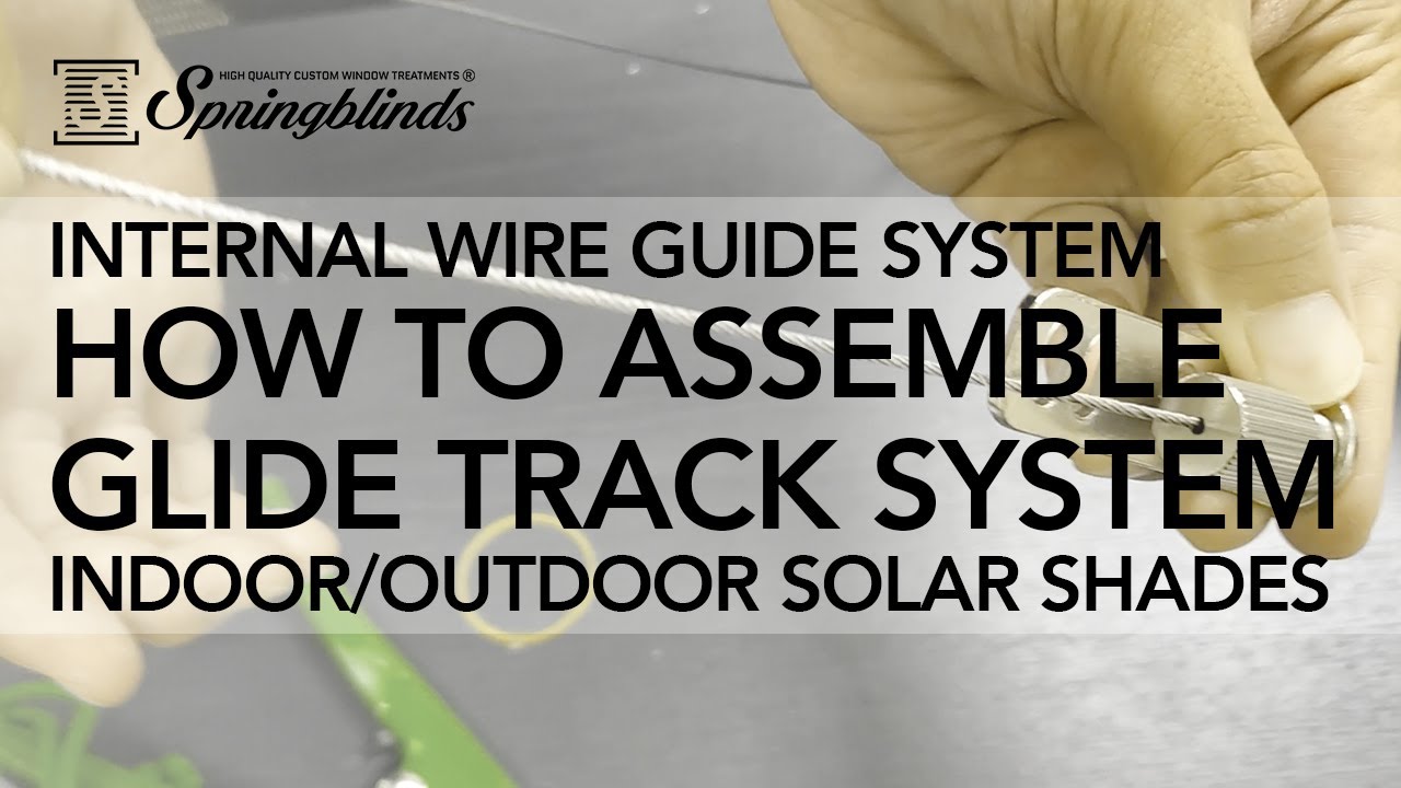 SPRINGBLINDS: How to Assemble Glide Track System - YouTube