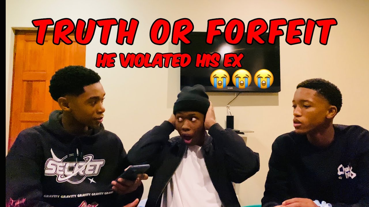 Truth or Forfeit(he violated his ex)💀 - YouTube