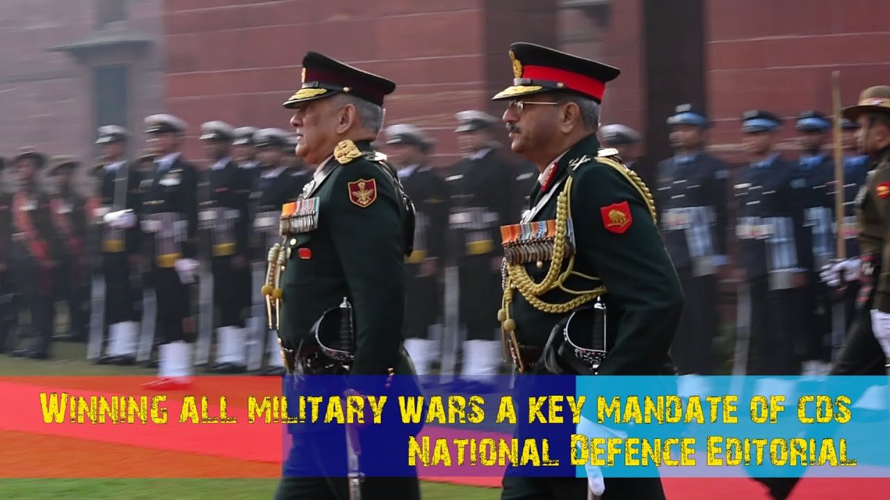 Winning All Military Wars A Key Challenge And Mandate of India's First ...