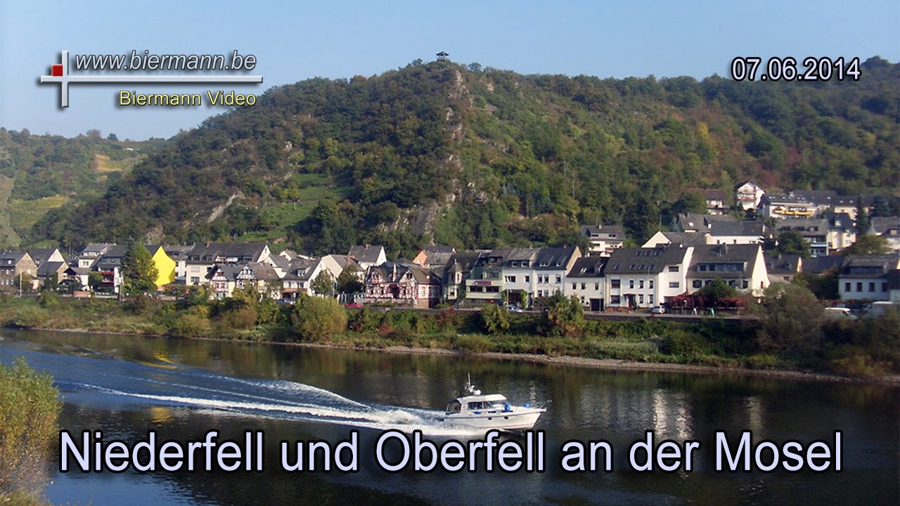 Niederfell und Oberfell an der Mosel - YouTube