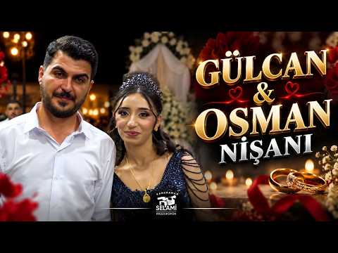 GÜLCAN & OSMAN'IN NİŞAN TÖRENİ