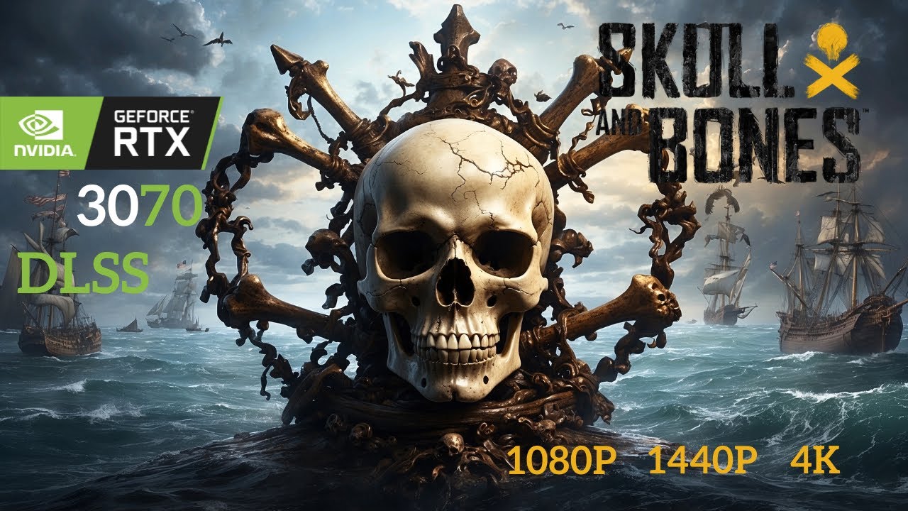 Skull and Bones /RTX 3070 / Ultra / 1080P / 1440P / 4K - YouTube