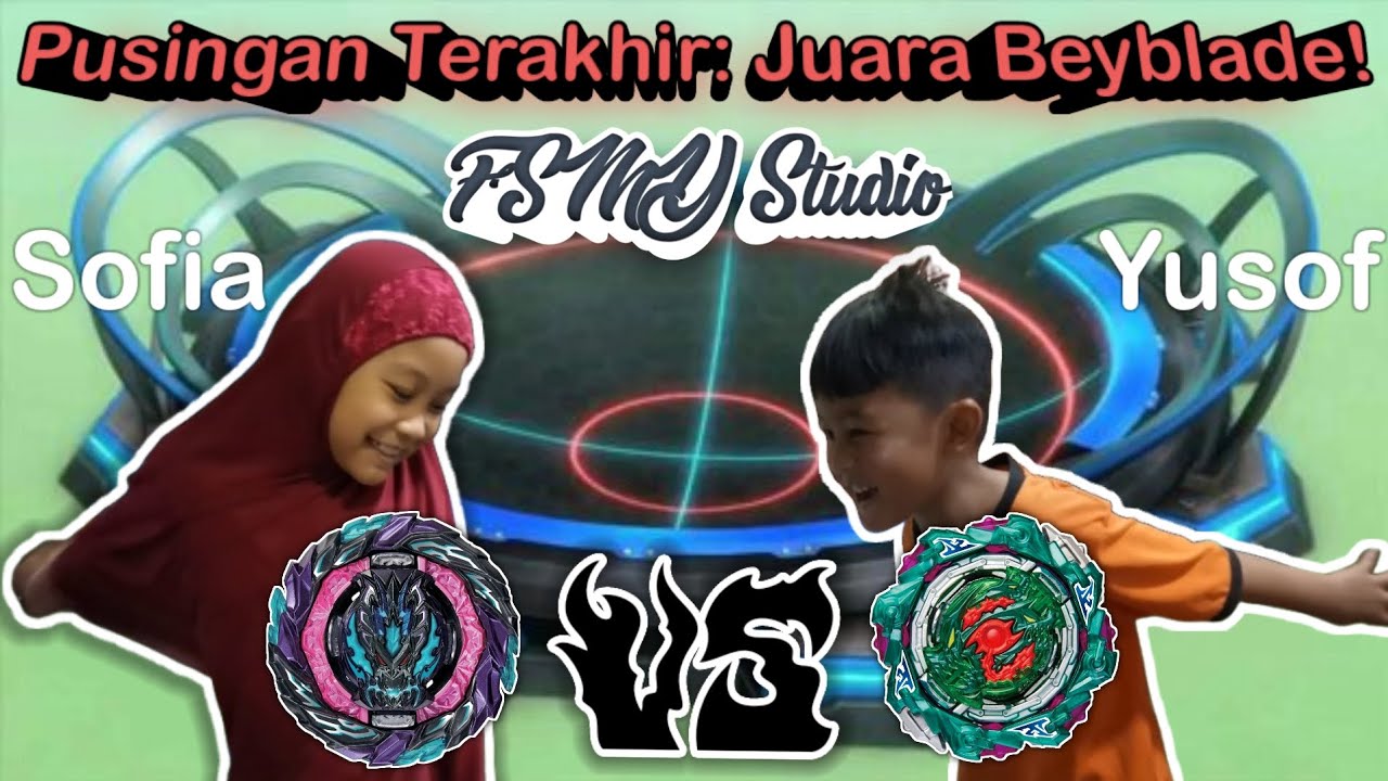 Pusingan Terakhir: Juara Beyblade! | FSMY Studio - YouTube