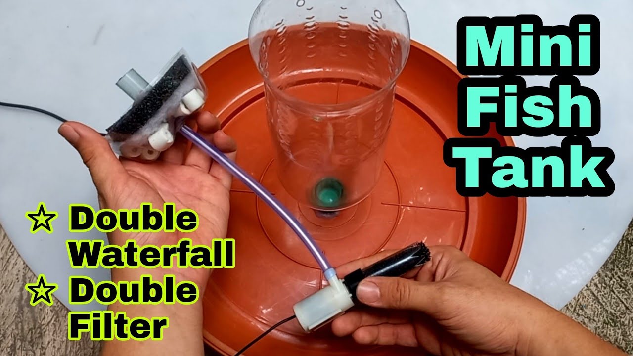 Fish tank filter DIY | Mini fish tank DIY | Water Filter DIY | part 2 ...