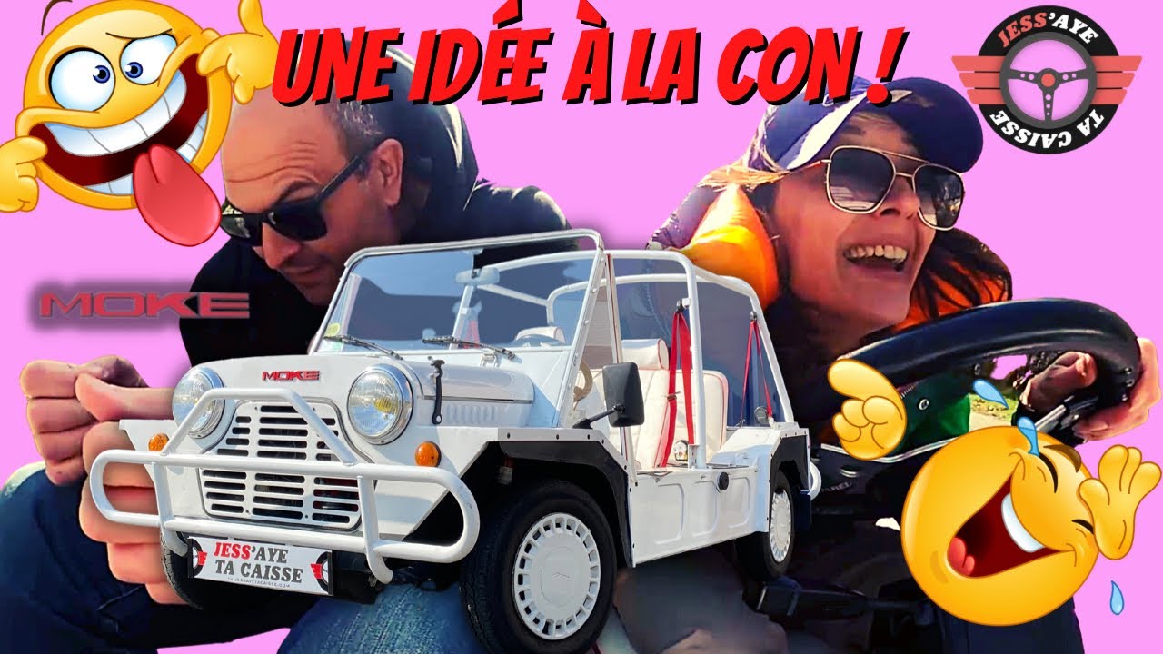 LA MINI MOKE : NÉE D'UNE IDÉE À LA CON...ET DEVENUE TELLEMENT GÉNIALE ...