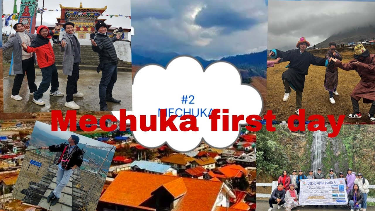 Tour To Mechukha #Dekho apna Pradesh - YouTube