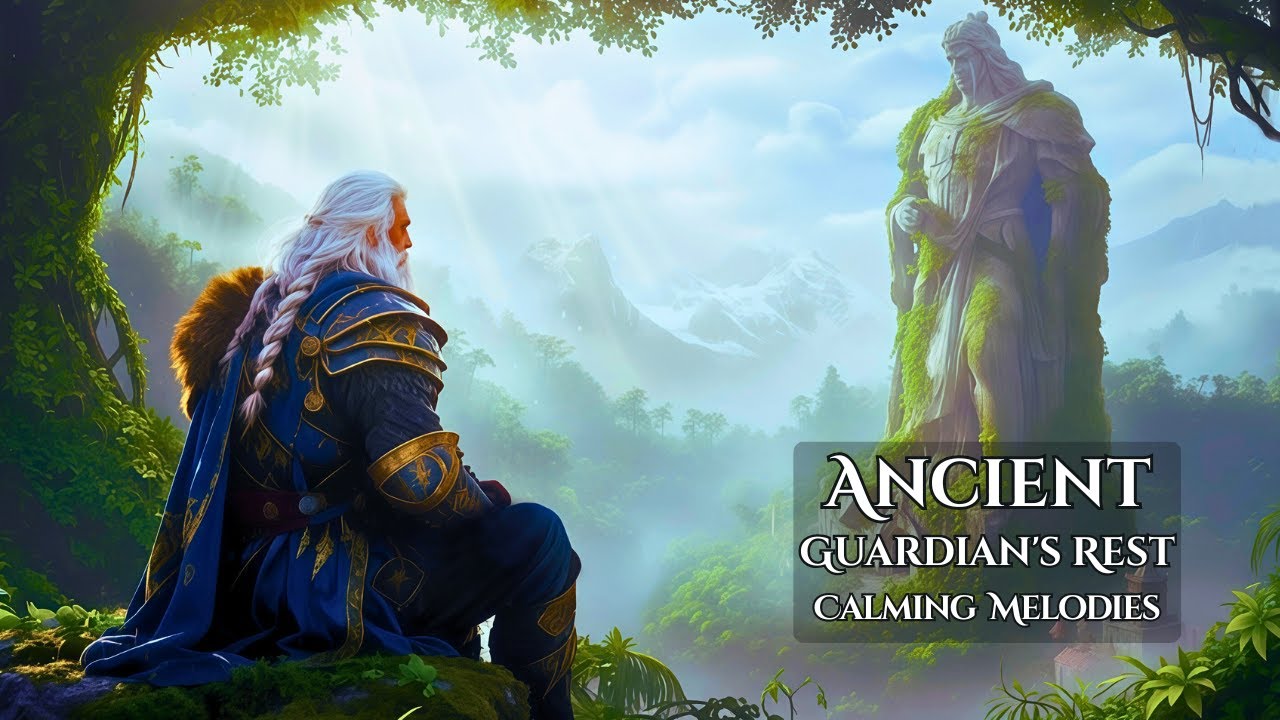 Ancient Guardian's Rest | Fantasy & Epic Calming Melodies for ...