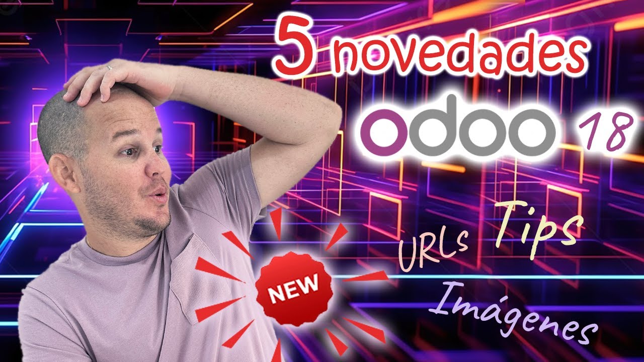Descubre 5 Novedades de Odoo 18 - YouTube