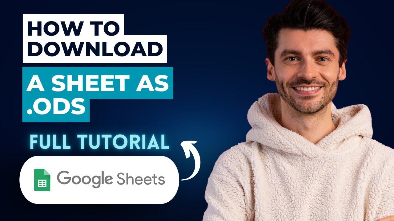How To Download A Sheet As .ods In Google Sheets [2026 Guide] - YouTube