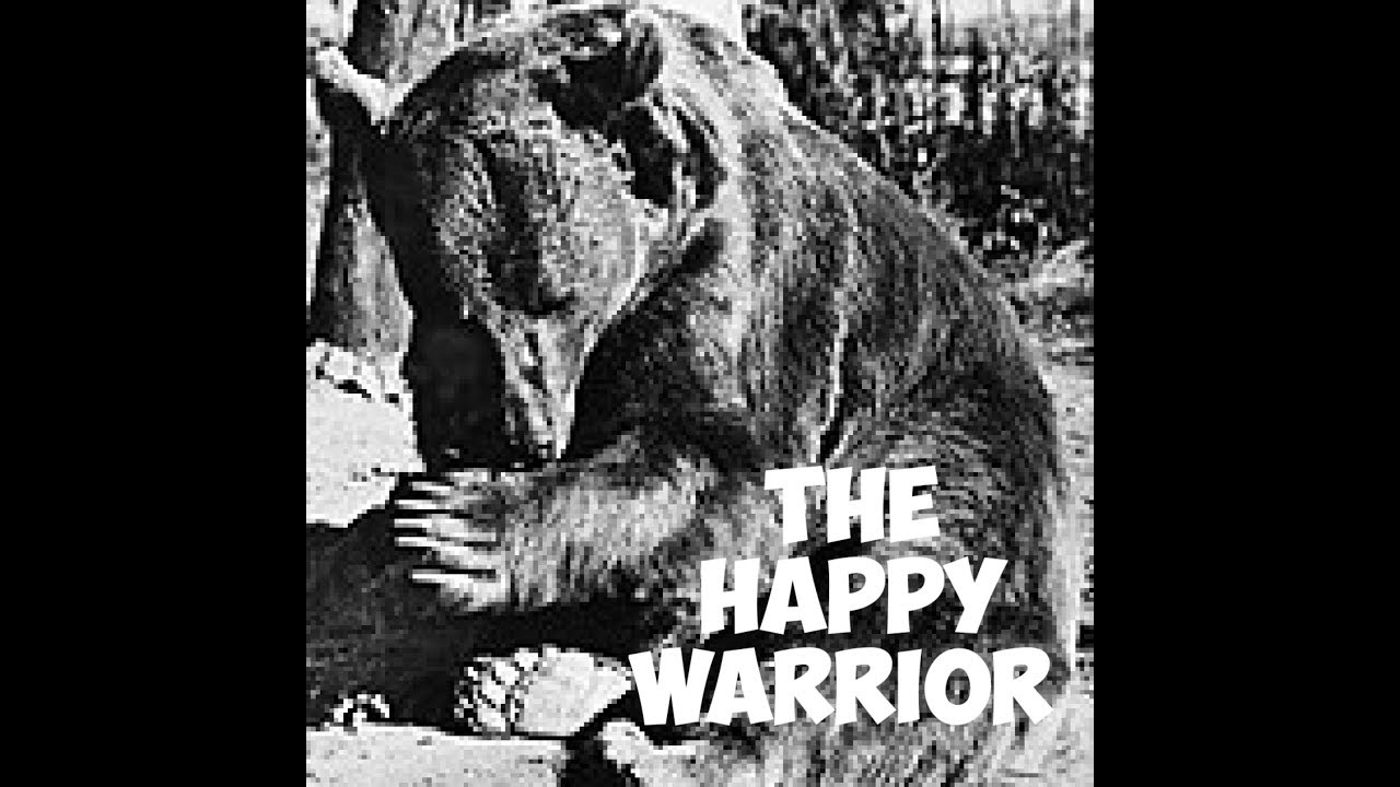The happy warrior - YouTube