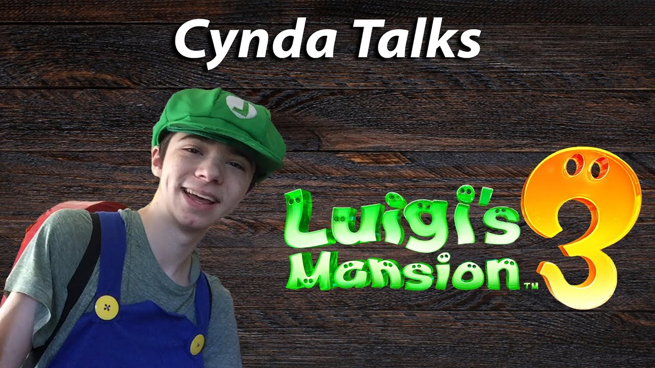 Luigi's Mansion 3 | Cynda Talks - YouTube