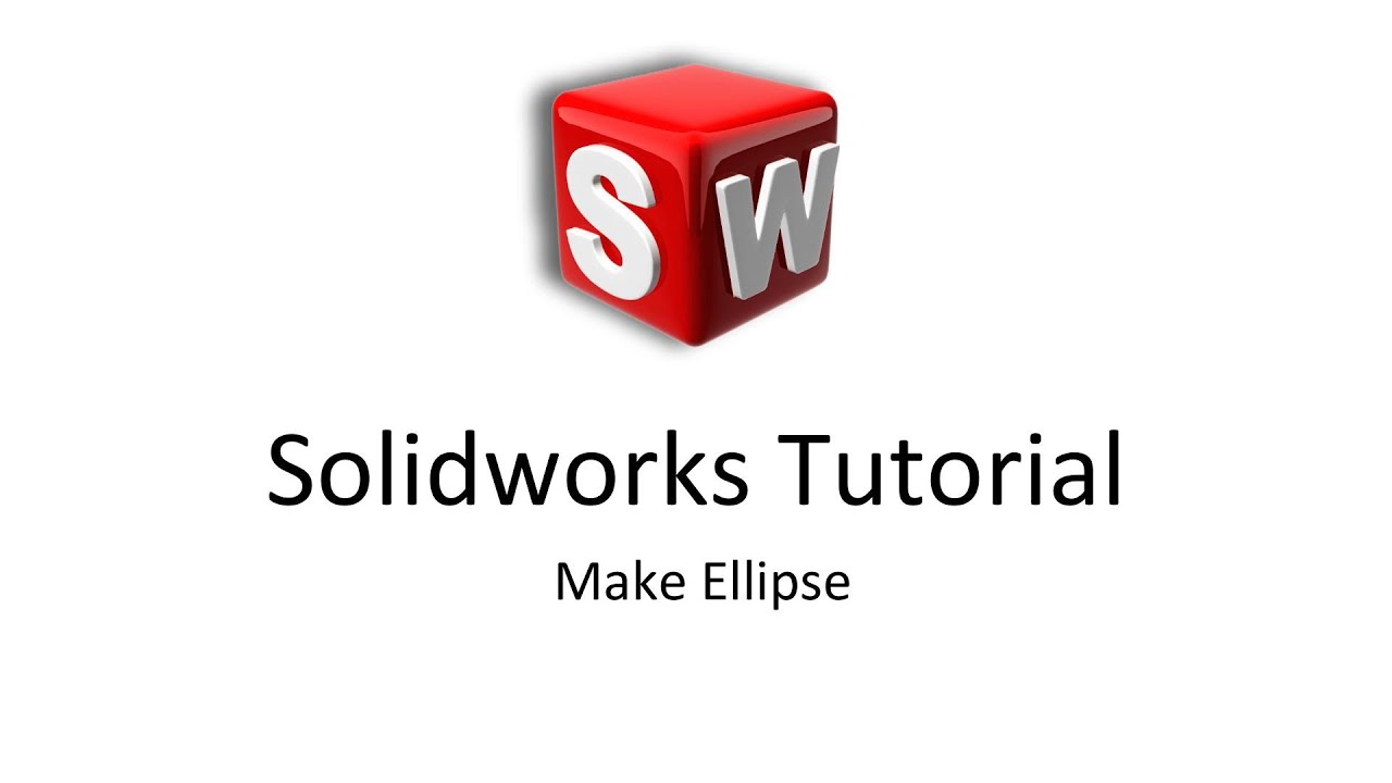 SolidWorks make Ellipse | Solidworks Tips And Tricks - YouTube
