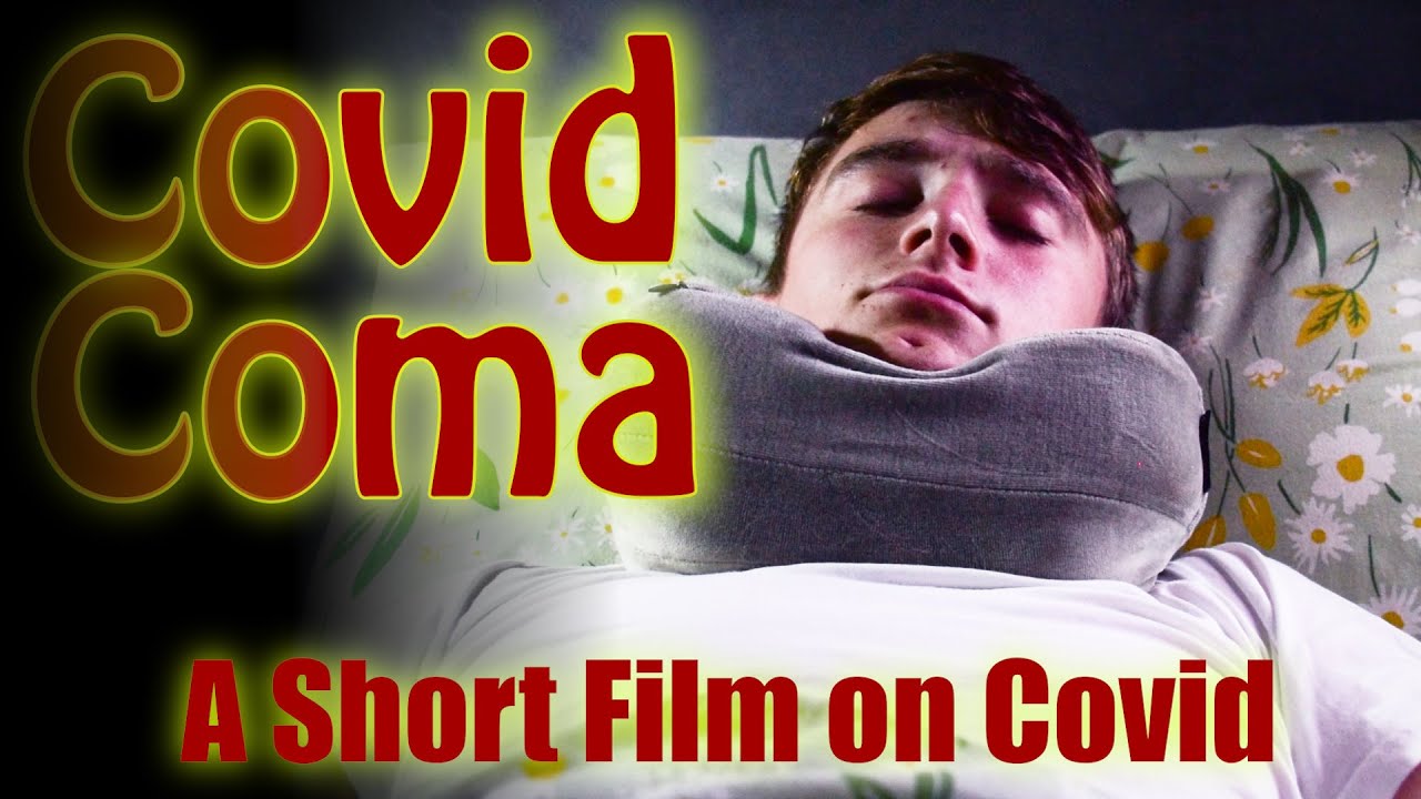 Covid Coma - A Short Film on Covid-19 - YouTube