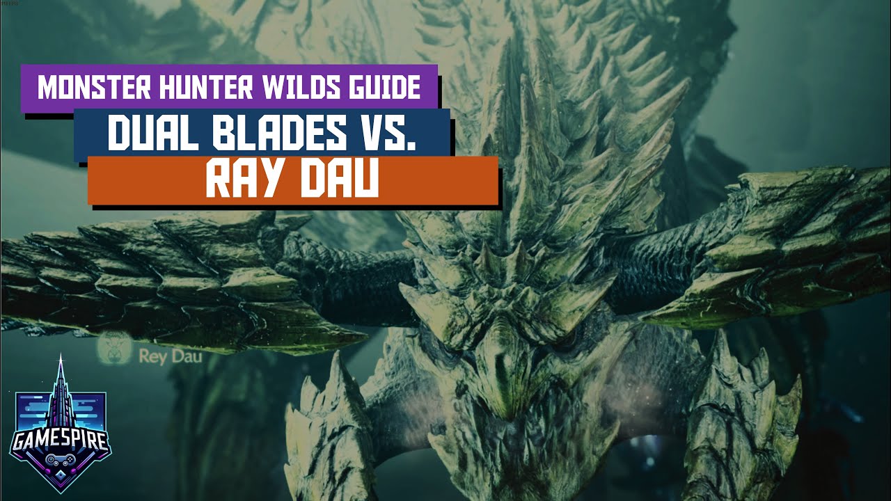 Dual Blades vs RAY DAU| Monster Hunter Wilds| Monster Fights - YouTube