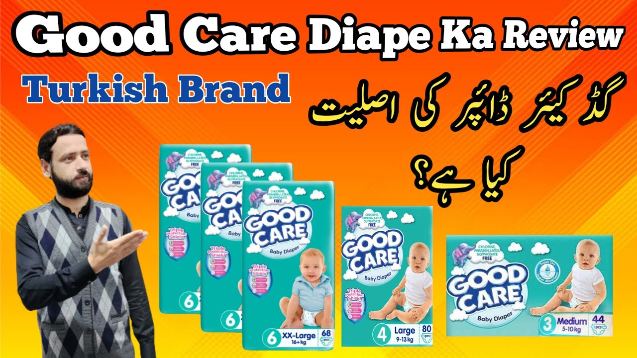 Good Care Baby Diaper | Good Care Diaper Ka Review | Turkish Brand ...