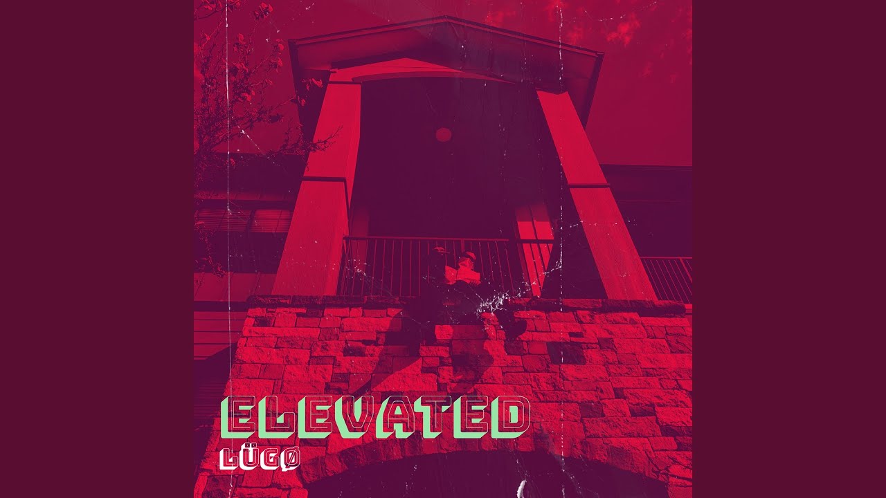 Elevated - YouTube