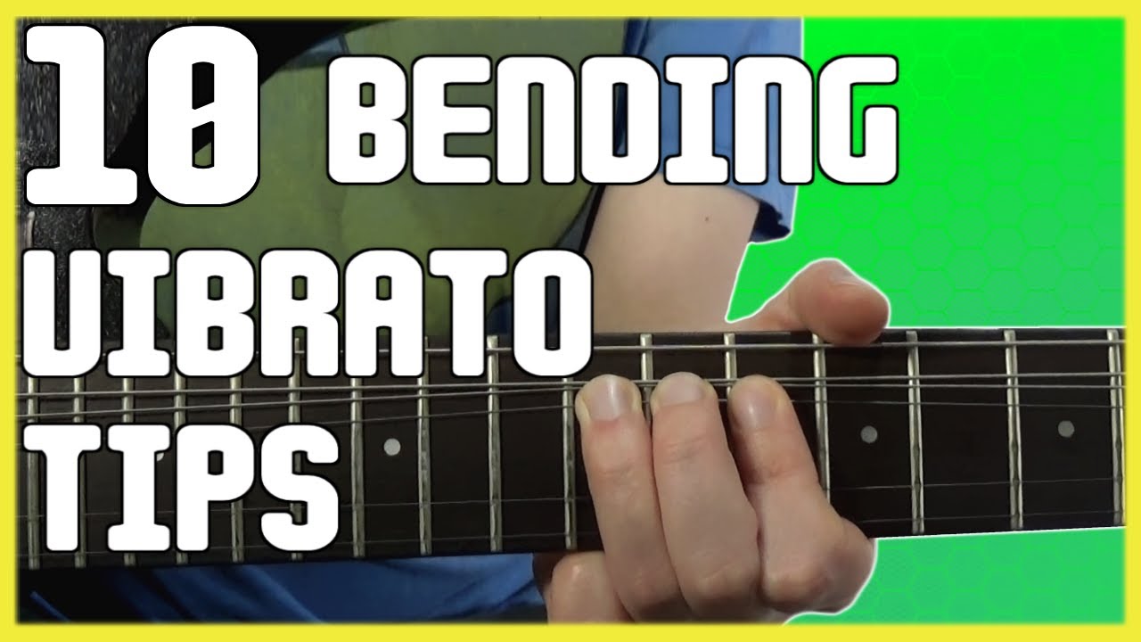 Top 10 Vibrato Bend Guitar Techniques Tips & Tricks - YouTube