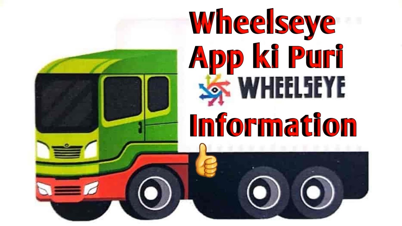 Wheelseye app ki Puri information #### - YouTube