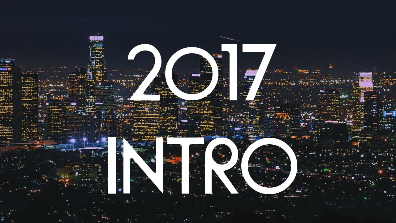 2017 INTRO - YouTube