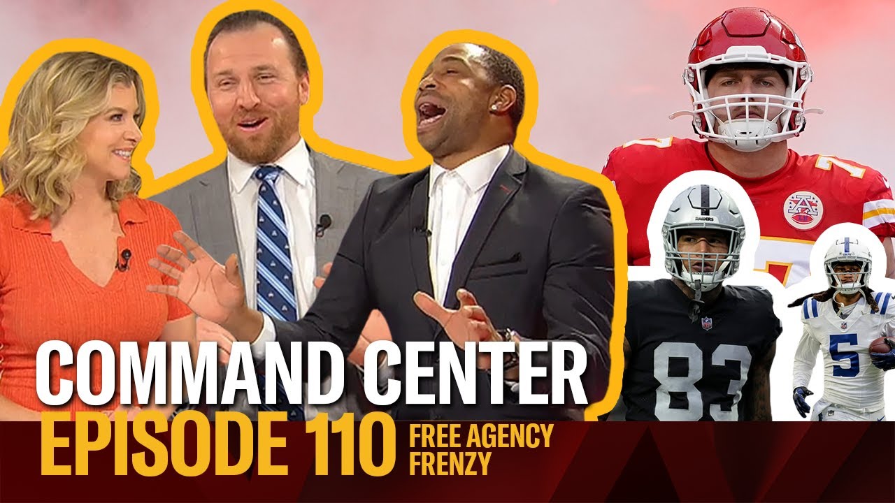 Command Center: Free Agency Frenzy | Episode 110 | Washington ...
