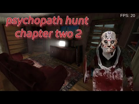видео обзор обновленя игры psychopath hunt chapter two 2 - YouTube