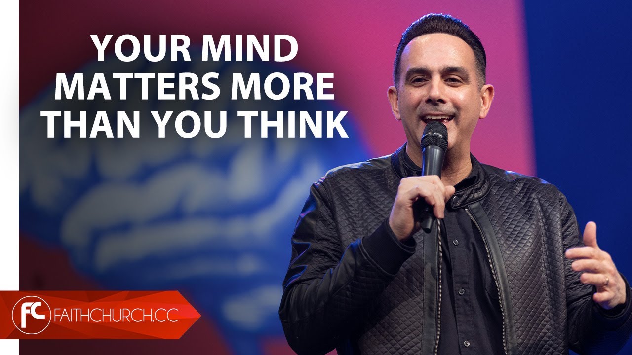 Your Mind Matters More Than You Think | Mental Health Goals | Pastor ...