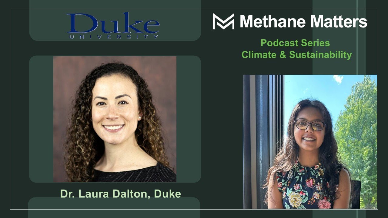 MethaneMatters Podcast Series | Dr. Laura Dalton, Duke University - YouTube