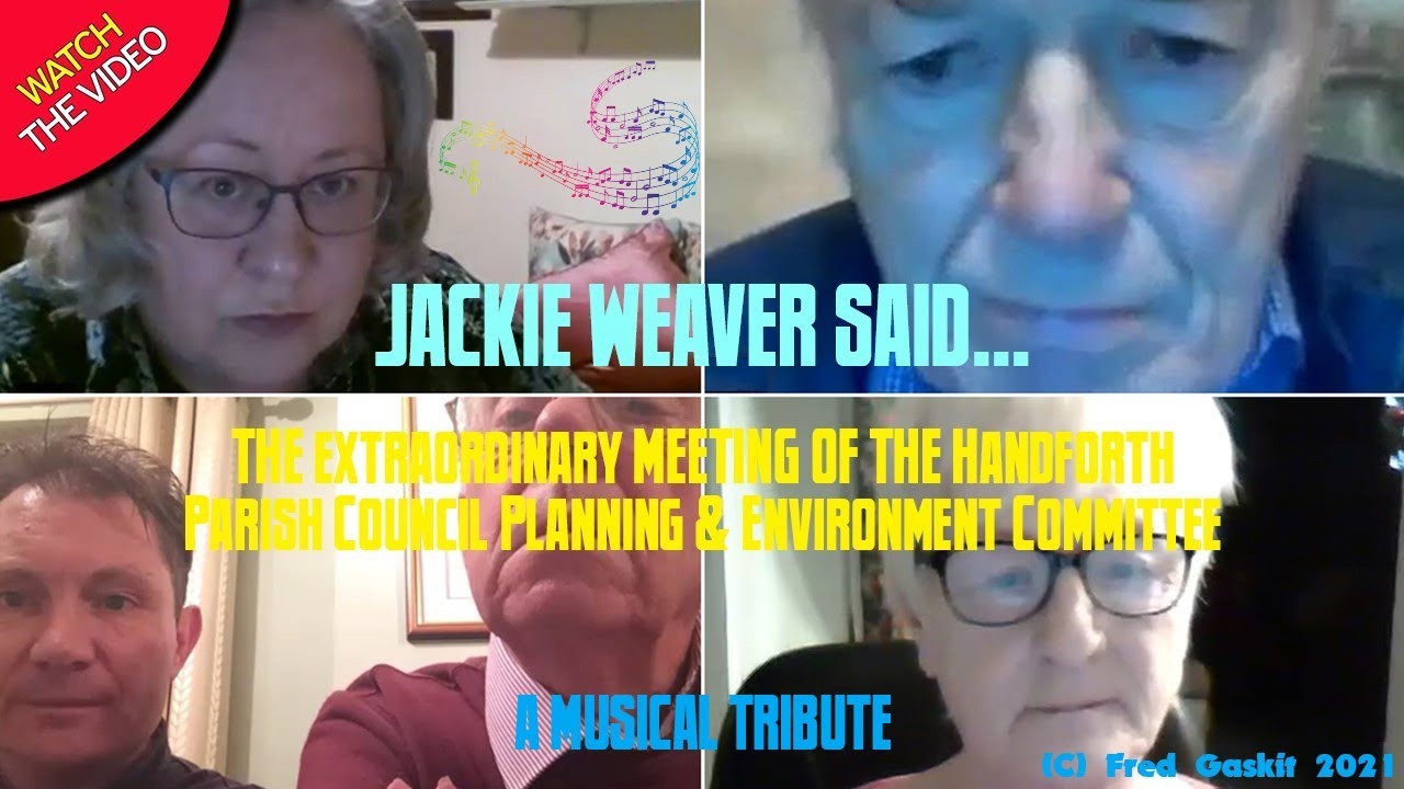 "Jackie Weaver Said.." A Comedy Musical FUN tribute to The Handforth ...