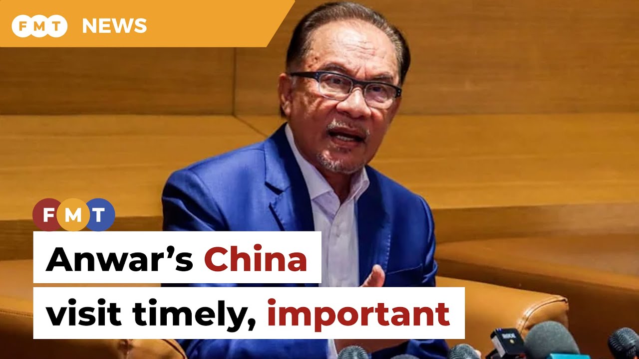 No pressure on Anwar’s China visit, say analysts - YouTube
