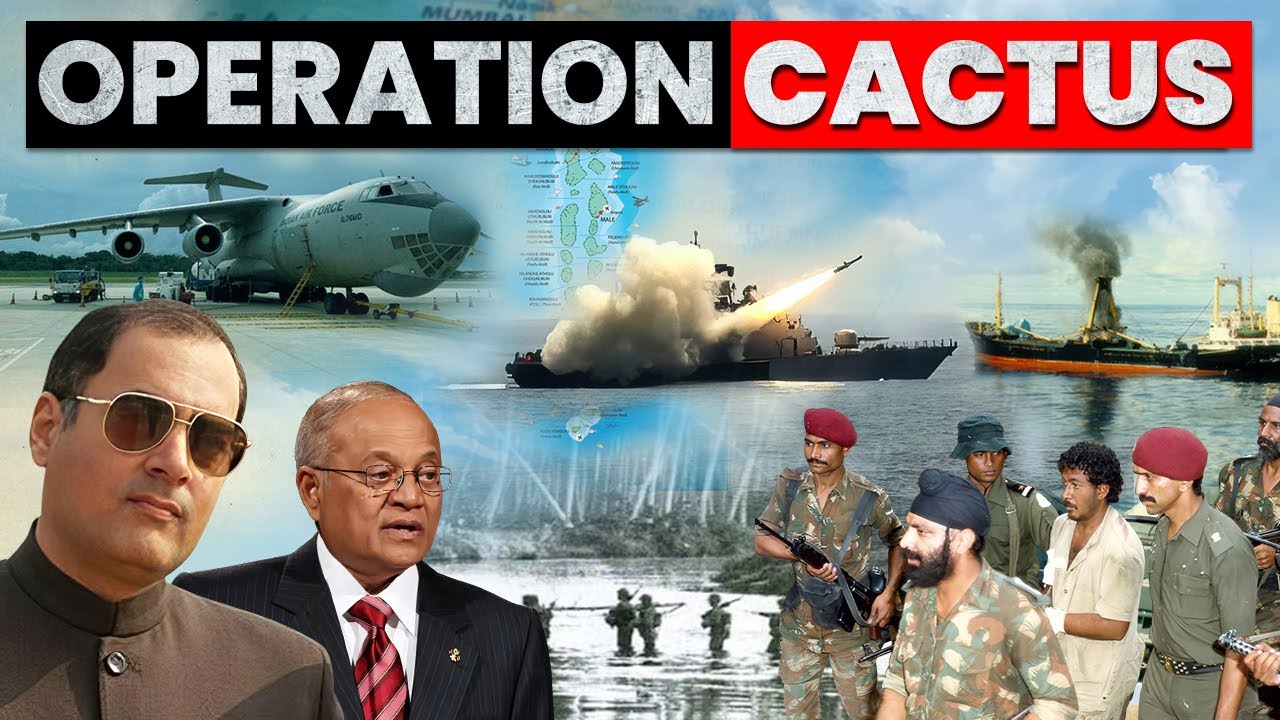 Operation Cactus: India’s Most Daring Military Operations | How India ...