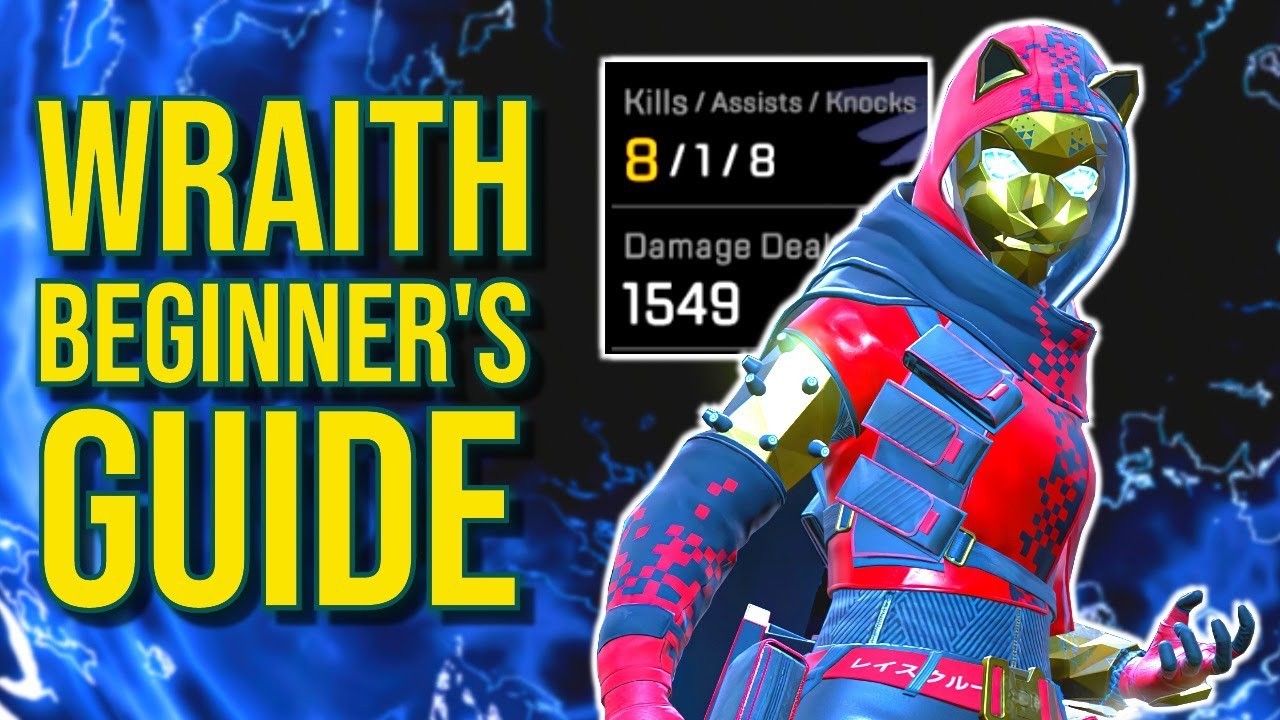Beginner's Guide to Wraith: How to Play Aggressive - YouTube