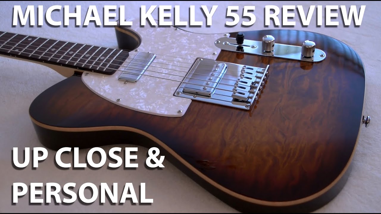 Michael Kelly Guitar Model 55 | A Closeup Inside and Out Review with ...