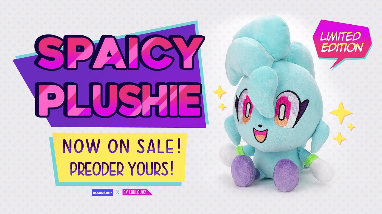 Spaicy Plush - Now on sale!! - LIMITED EDITION! - YouTube