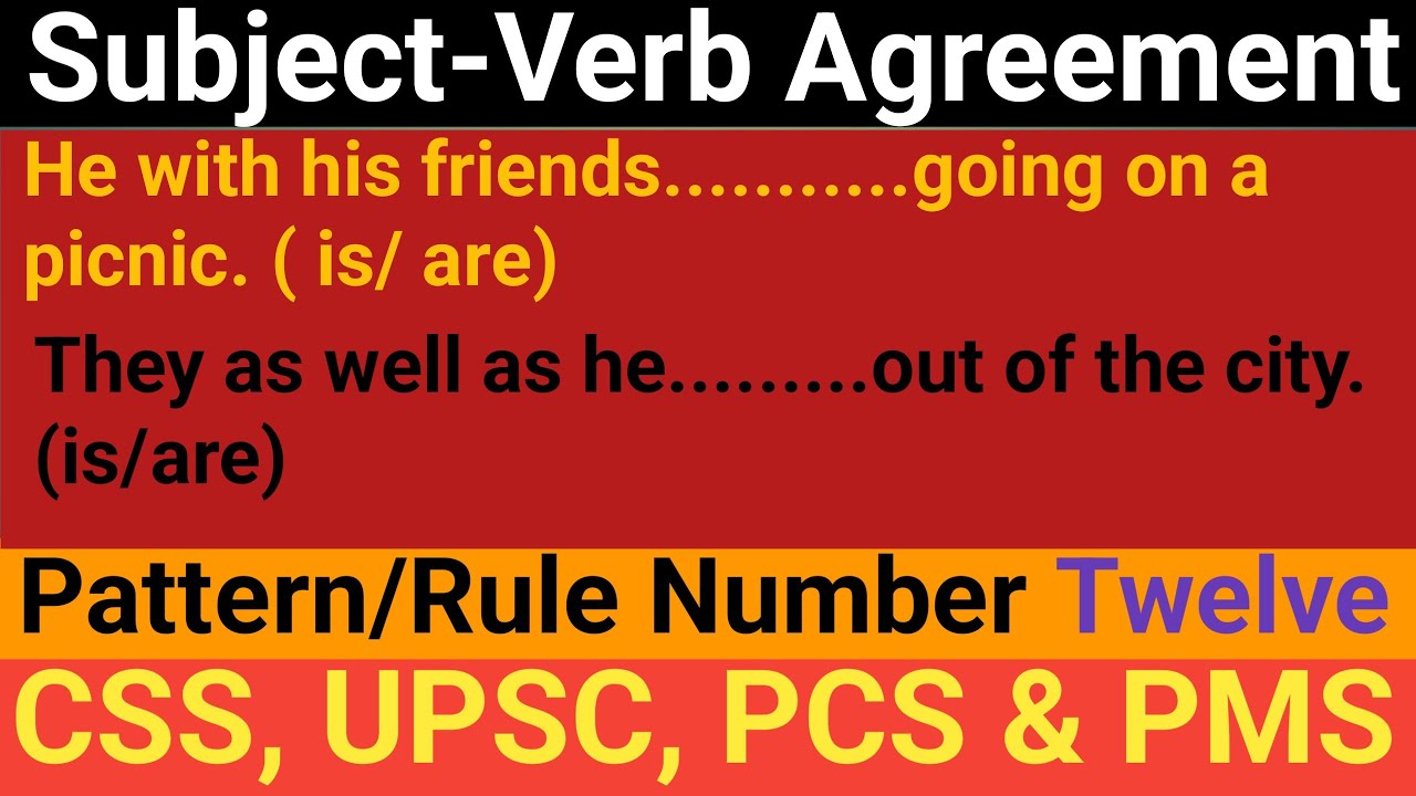 🔥 Subject- verb agreement ( pattern "Twelve") for #css #upsc #pcs & # ...