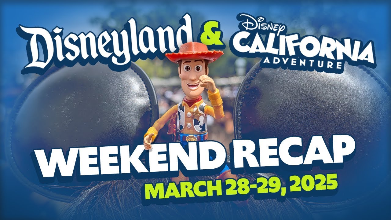 Disneyland & DCA - Weekend Recap March 2025 - YouTube