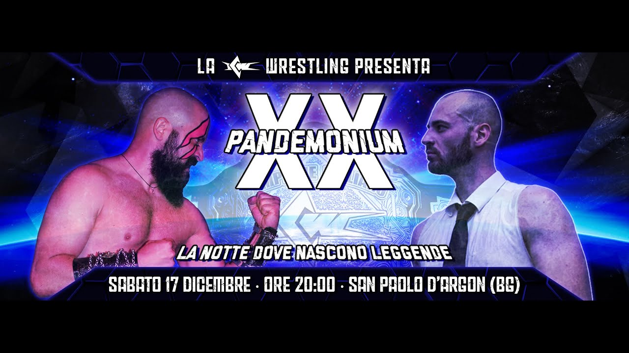 [FULL SHOW] ICW Pandemonium XX - L'Evento di Wrestling dell'anno per la ...