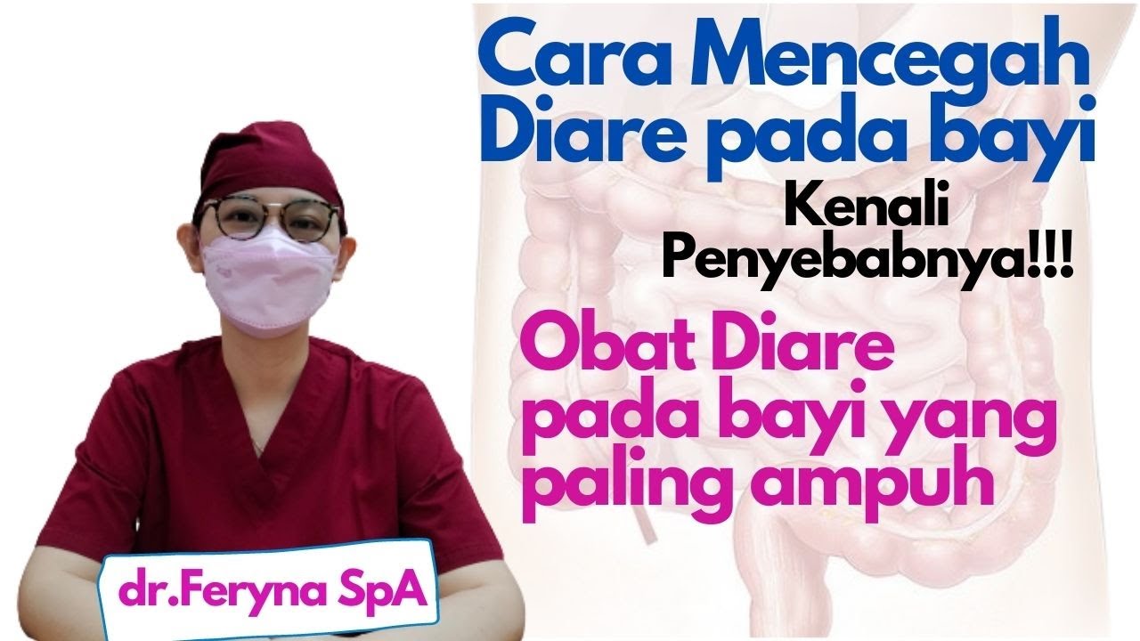 3 Penyebab Diare Pada Anak | Obat Mencret Pada Bayi ( Wajib Tahu ...