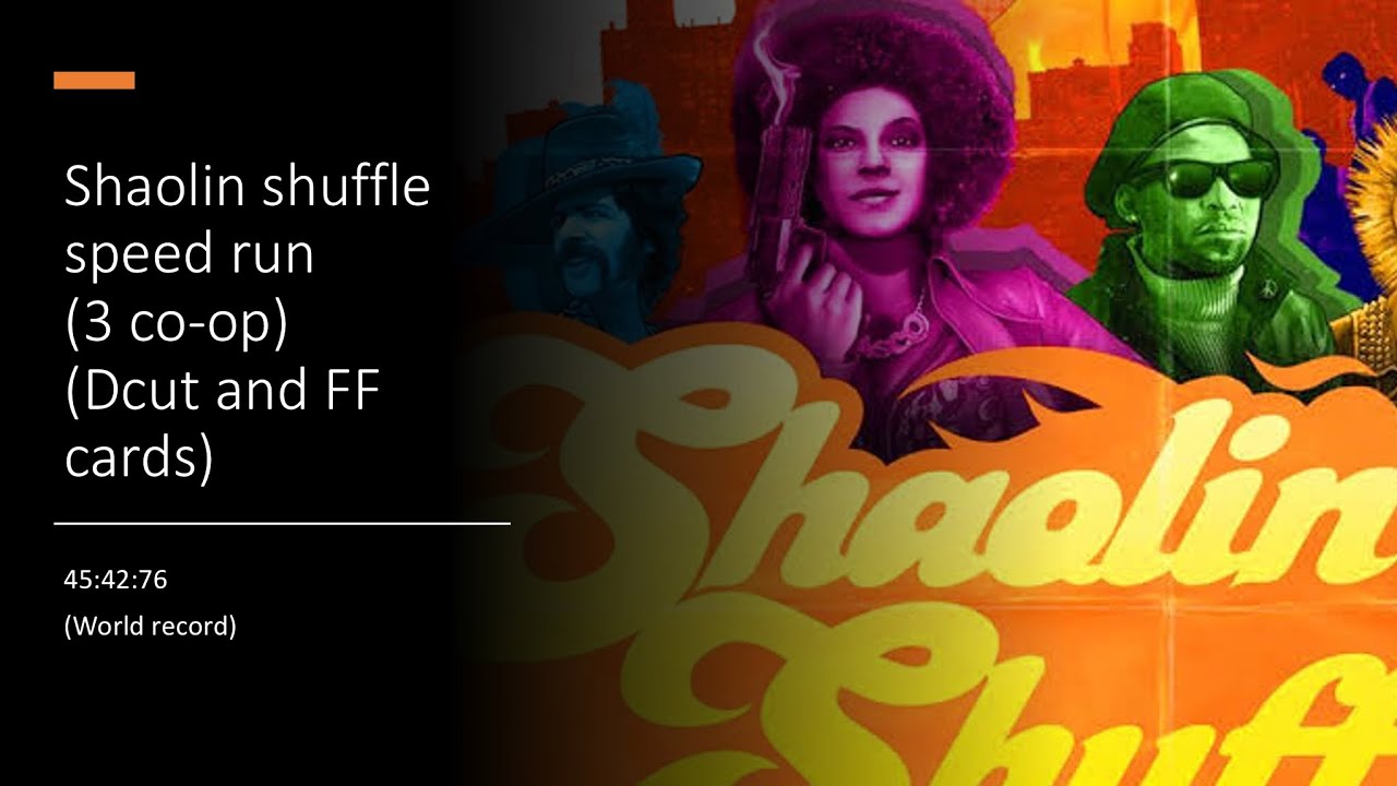 Shaolin Shuffle - Speed Run (45:42:76) [3 co-op] WORLD RECORD - YouTube