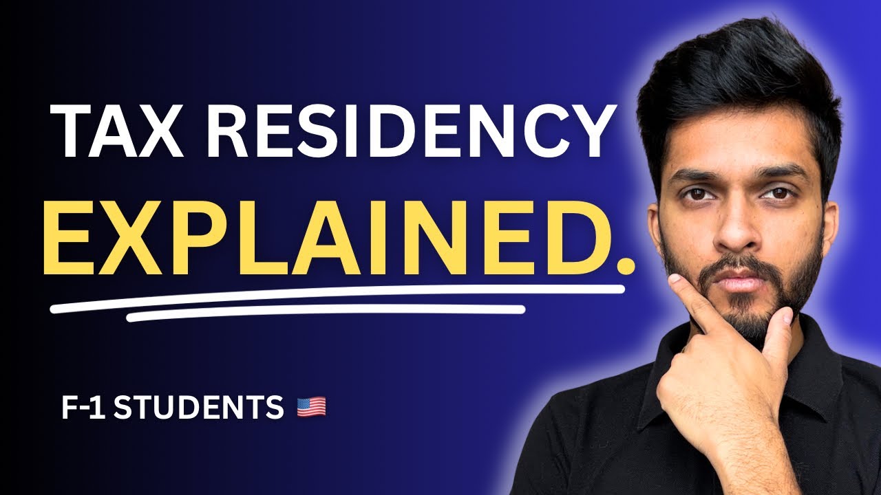 Resident vs Non-Residents for USA Taxes EXPLAINED | F1 Students | Part ...