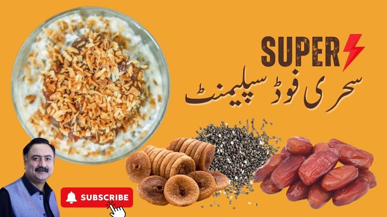 Sehri Diet Plan and Food Supplement For Best Energy and Weight Loss ...